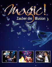 Magic - Zauber der Illusion - Das neue Programm 2010/2011 im ...